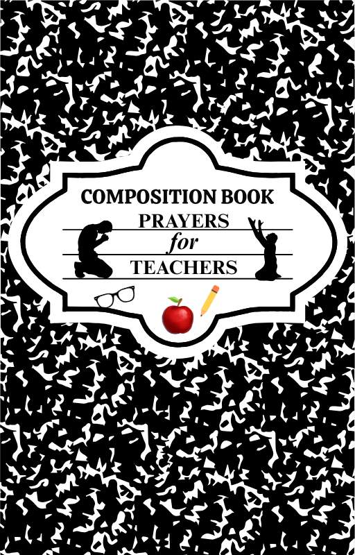 Prayers for Teachers Ebook | Spiritual Composition Notebook for ...